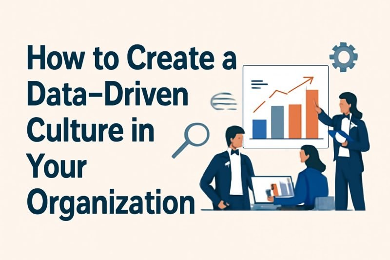 How to Create a Data-Driven Culture in Your Organisation - ProForecast